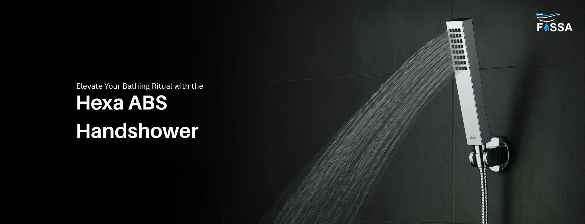 Elevate Your Bathing Ritual with the Hexa ABS Handshower | Fossa Home